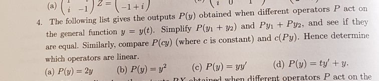 Solved 7. Find the null spaces of the linear operators in | Chegg.com