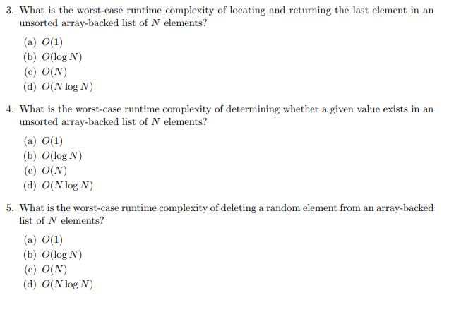 Solved 3 What Is The Worst Case Runtime Complexity Of