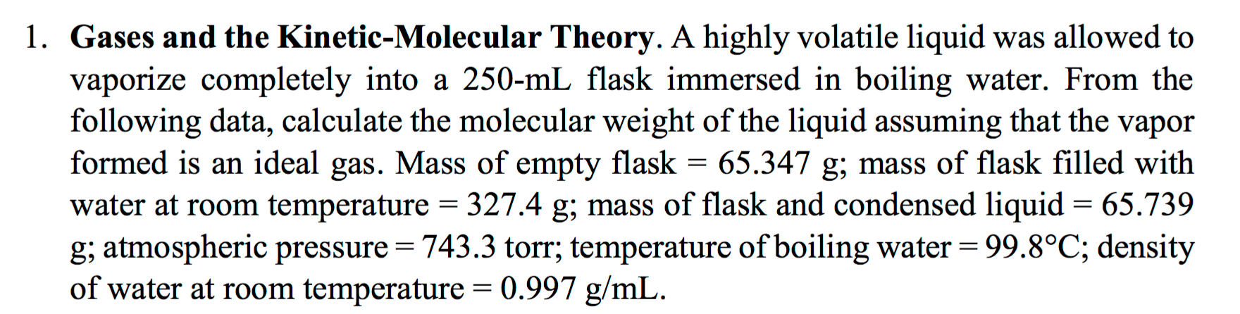 Solved Gases and the Kinetic-Molecular Theory. A highly | Chegg.com