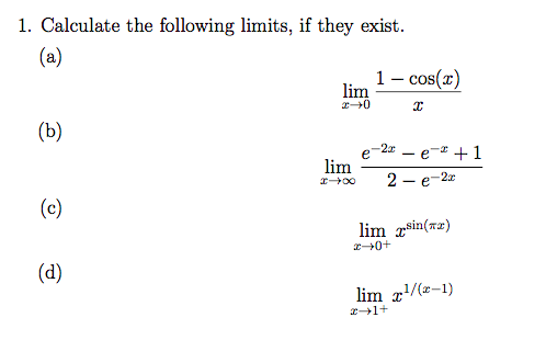Solved 1. Calculate the following limits, if they exist. lim | Chegg.com
