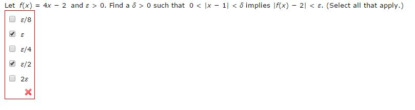 Solved Let f(x) = 4x - 2 and epsilon > 0. Find a delta > 0 | Chegg.com