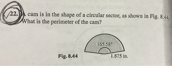 Solved A cam is in the shape of a circular sector, as shown | Chegg.com