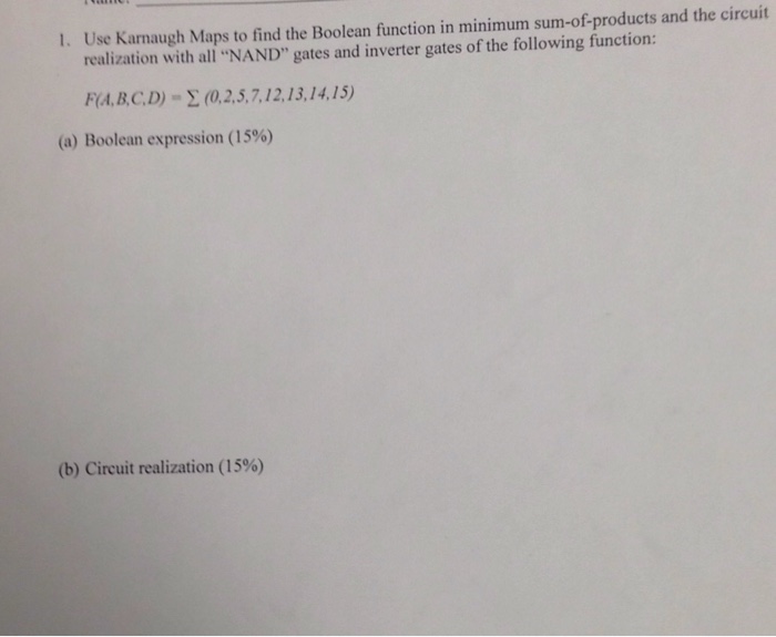 Solved Use Karnaugh Maps To Find The Boolean Function In 9756