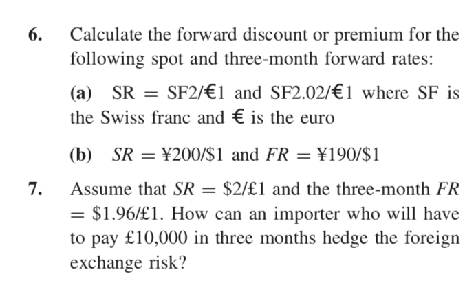 Solved 6. Calculate the forward discount or premium for the | Chegg.com Solved 6. Calculate the forward discount or premium for the | Chegg.com
