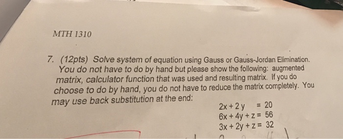 Solved Solve system of equation using Gauss or Gauss-Jordan | Chegg.com