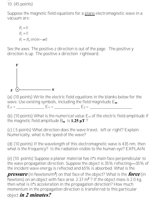 Solved Suppose the magnetic field equations for a plane | Chegg.com