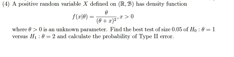 Solved A positive random variable X defined on (R, B) has | Chegg.com