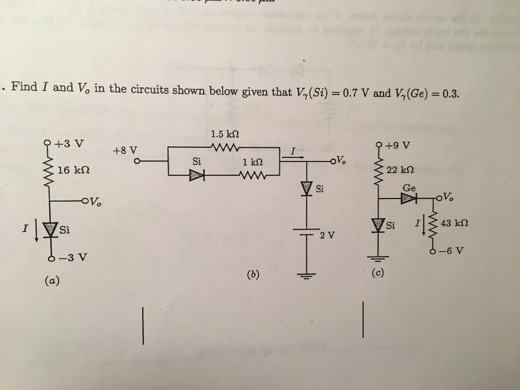 Solved Find I and V_o in the circuits shown below given that | Chegg.com