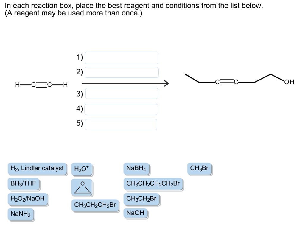 Solved In each reaction box, place the best reagent and | Chegg.com
