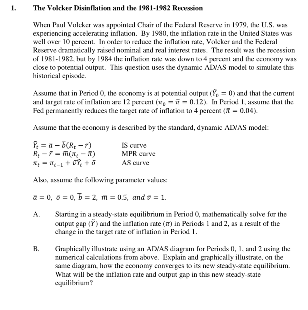 Solved 1. The Volcker Disinflation and the 1981-1982 | Chegg.com