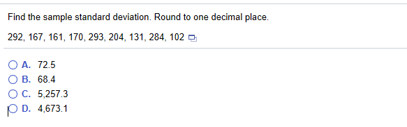 Solved Find the sample standard deviation. Round to one | Chegg.com