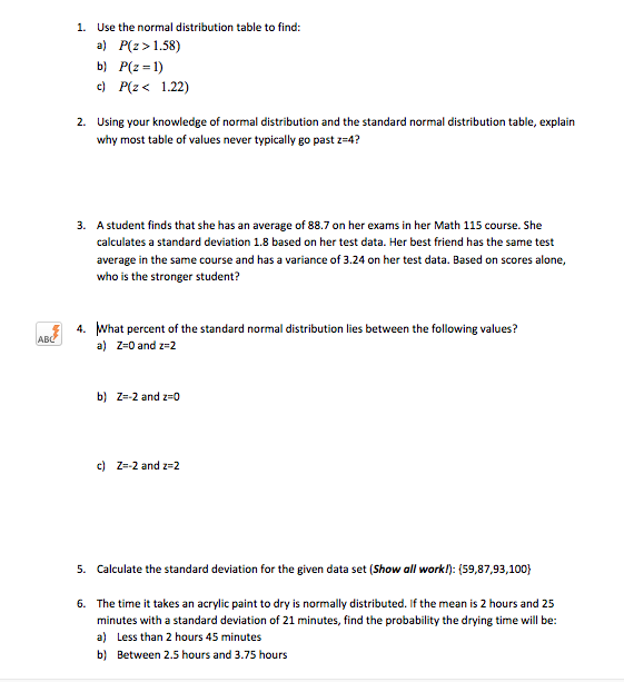 Solved 1. Use the normal distribution table to find: a) | Chegg.com