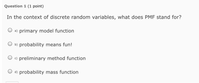 Solved In the context of discrete random variables, what | Chegg.com
