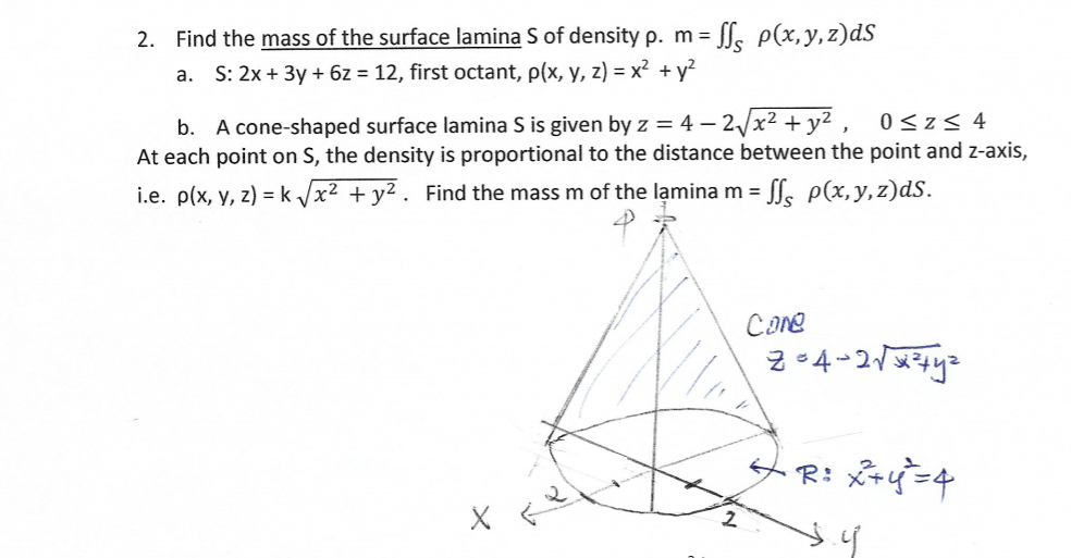 Solved 2. Find the mass of the surface lamina S of density | Chegg.com