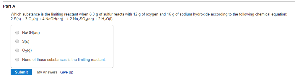 Solved Part A Which substance is the limiting reactant when | Chegg.com
