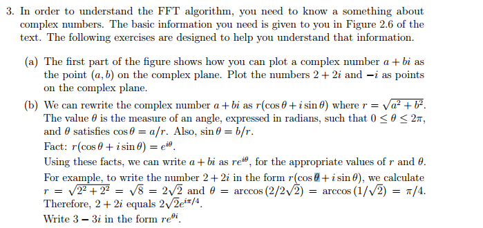 Solved 3 In Order To Understand The Fft Algorithm You Need 8441