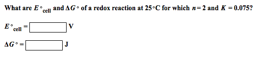 Solved What are E degree_cell and delta G degree of a redox | Chegg.com