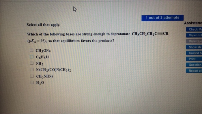 Solved Which of the following bases are strong enough to | Chegg.com