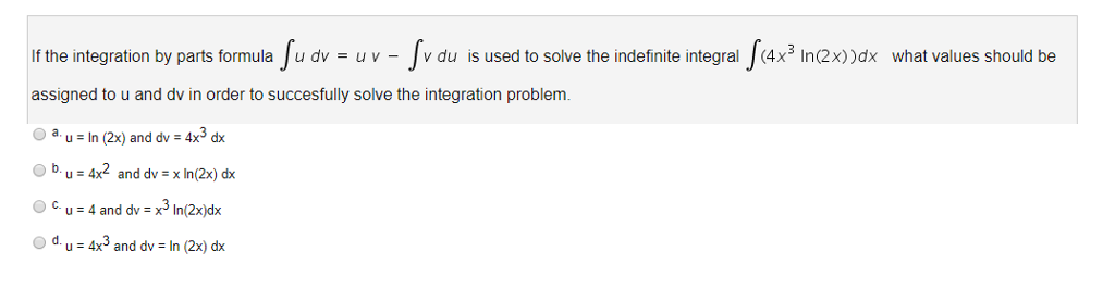 Solved If the integration by parts formula Ju dv-uv - Jv du | Chegg.com