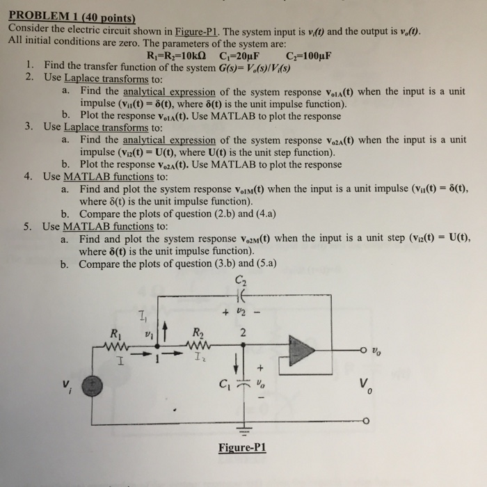 Solved PROBLEM 1 (40 points) Consider the electric circuit | Chegg.com