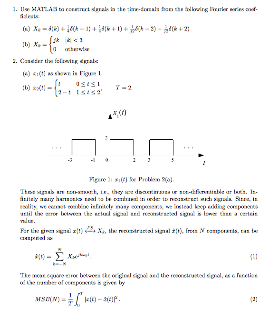 Use MATLAB to construct signals in the time-domain | Chegg.com