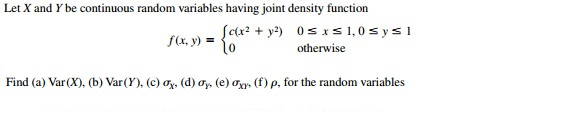 Solved Let X And Y Be Continuous Random Variables Having
