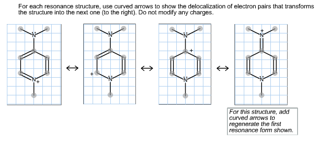 Solved For each resonance structure, use curved arrows to | Chegg.com