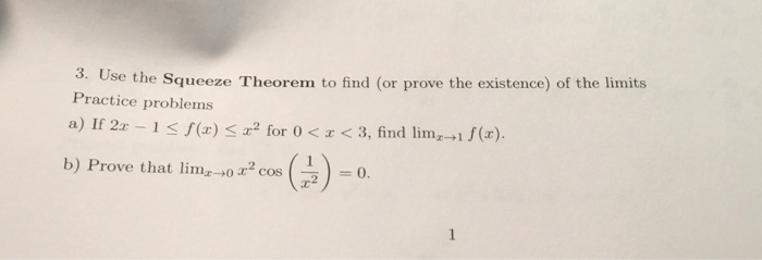 Solved Use the Squeeze Theorem to find (or prove the | Chegg.com