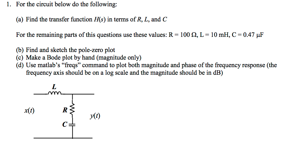 Solved For the circuit below do the following: (a) Find the | Chegg.com