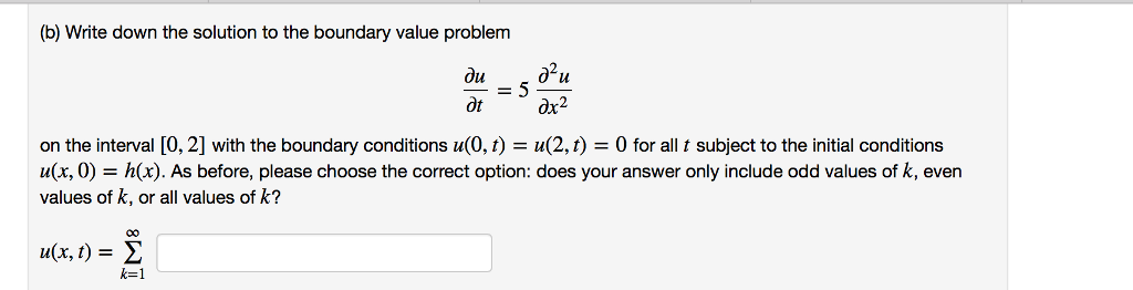 Solved Write down the solution to the boundary value problem | Chegg.com
