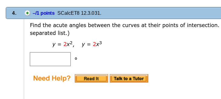 Solved (The angle between two curves is the angle between | Chegg.com