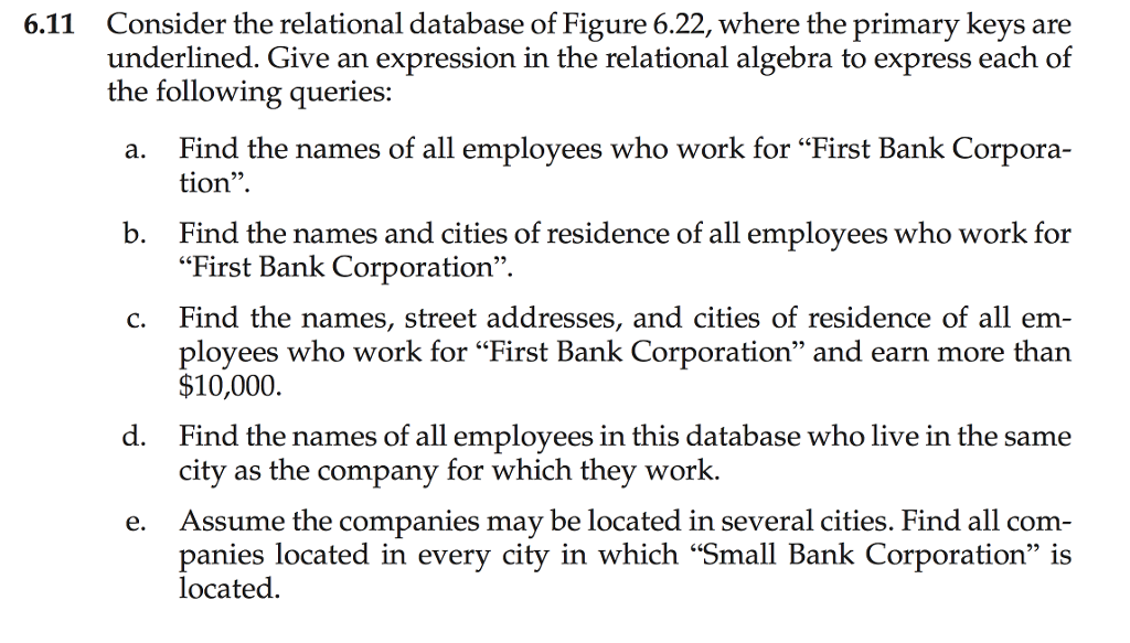 Solved 6.11 Consider the relational database of Figure 6.22, | Chegg.com