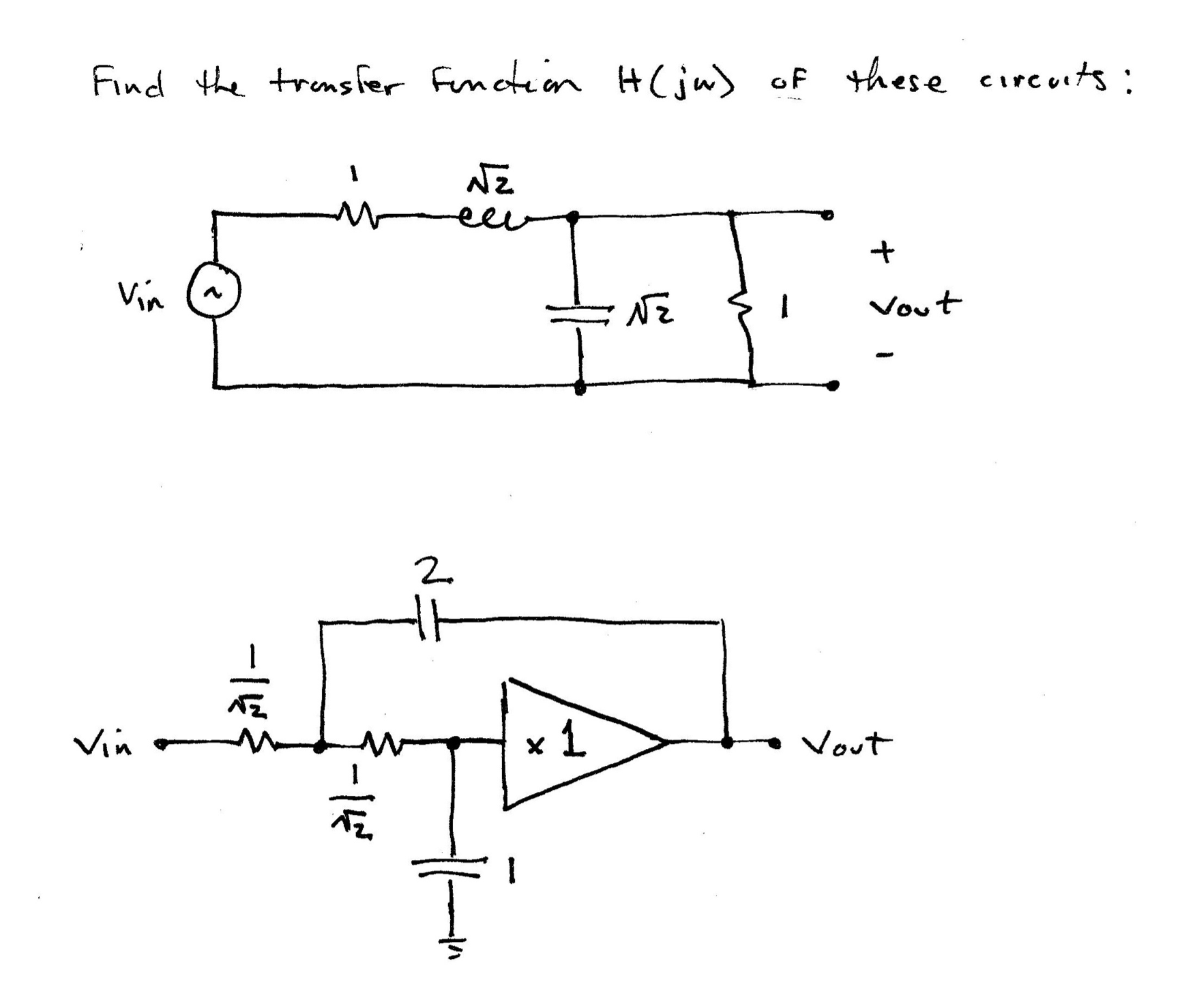 Solved Find the transfer function H(jw) of these circuits. | Chegg.com