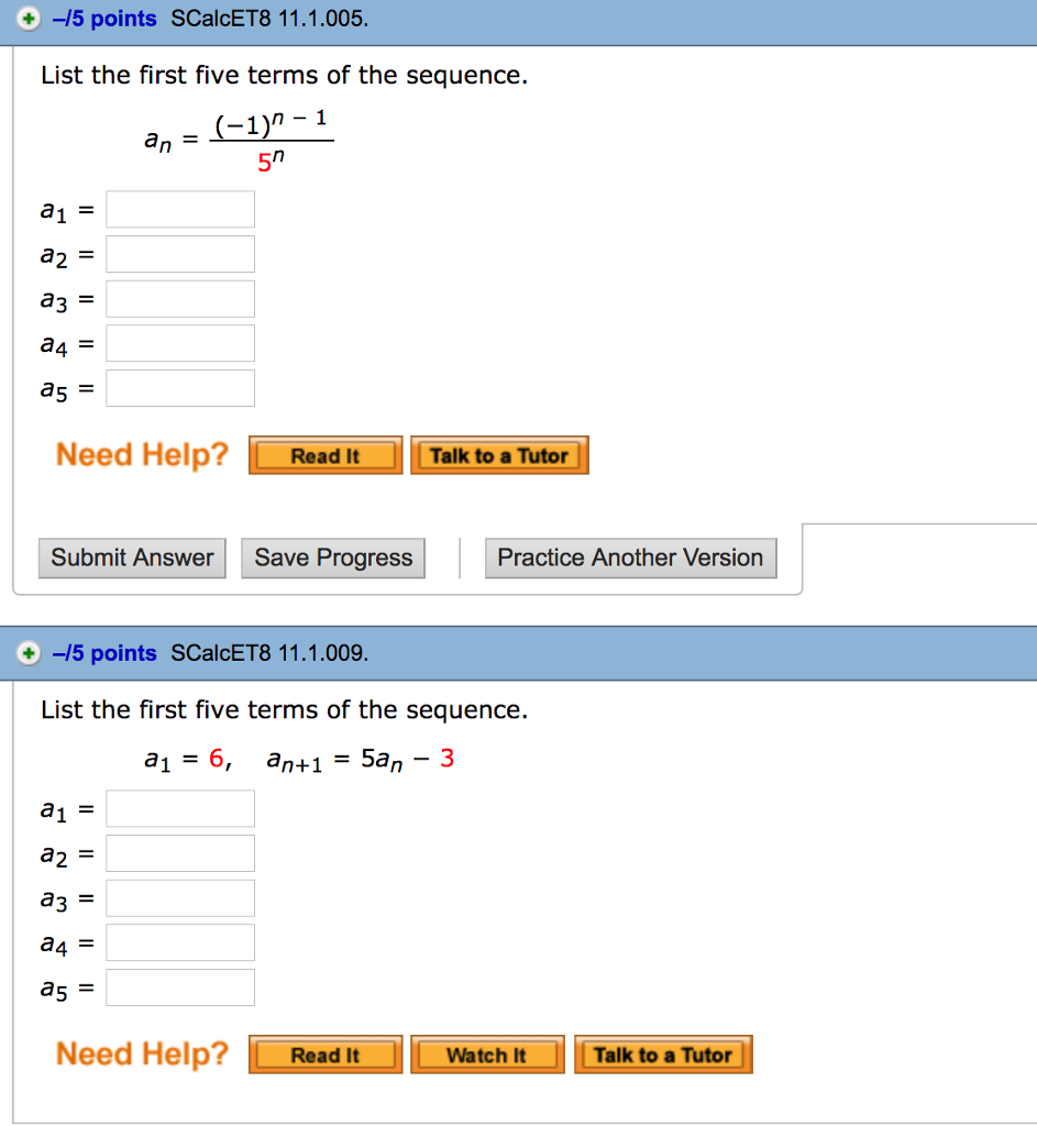 Solved -5 points SCalcET8 11.1.005 List the first five terms | Chegg.com