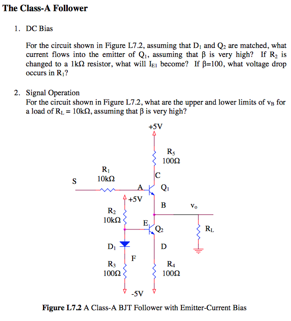 Solved The Class-A Follower 1. DC Bias For the circuit shown | Chegg.com