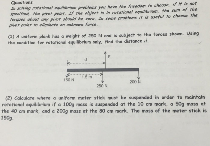 Solved In solving rotational equilibrium problems you have | Chegg.com