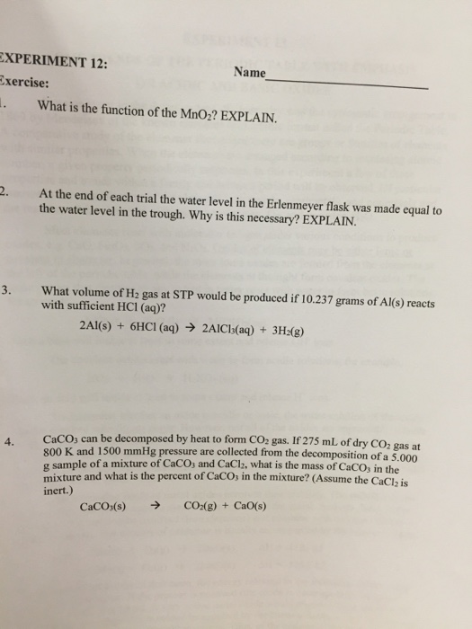 Solved What is the function of the MnO2? EXPLAIN. At the end | Chegg.com