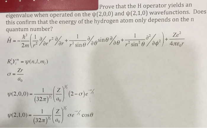 Solved Prove that the H operator yields an eigenvalue when | Chegg.com