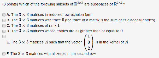 Solved (3 points) which of the following subsets of 3x3 are | Chegg.com