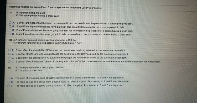 Solved Determine whether the events E and F are independent | Chegg.com