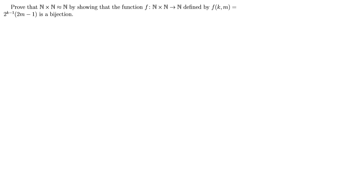 Solved Prove that N Times N N by showing that the function | Chegg.com