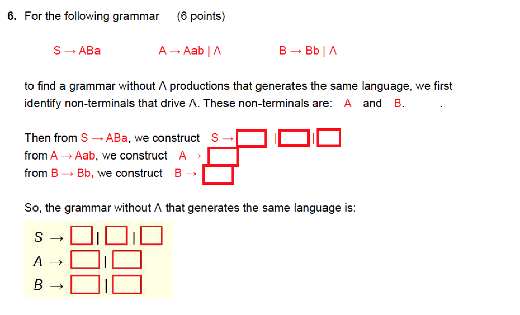 Solved 6. For the following grammar (6 points) S — ABa A → | Chegg.com