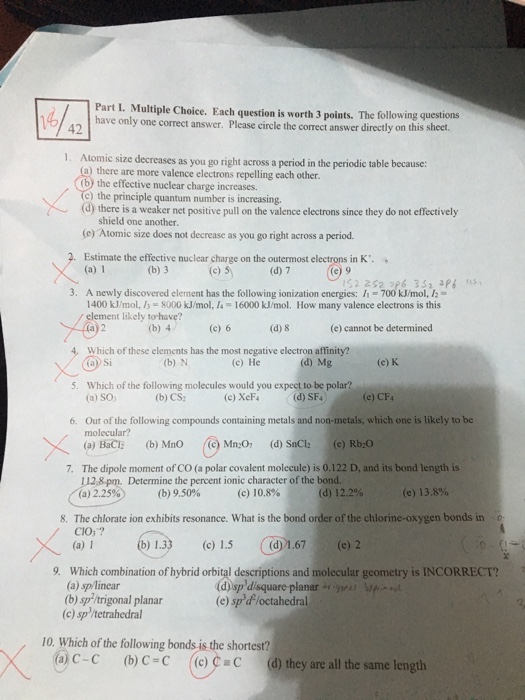 Solved The following questions have only one correct answer. | Chegg.com