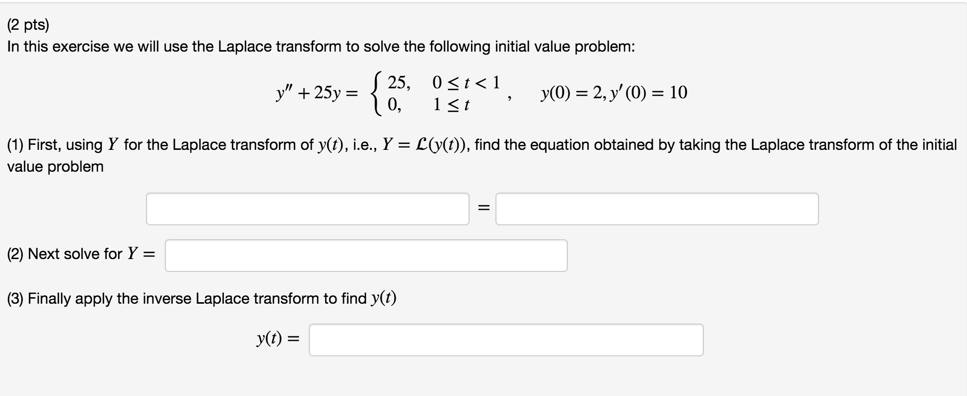 Solved In this exercise we will use the Laplace transform to | Chegg.com