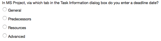 Solved In MS Project, via which tab in the Task Information | Chegg.com