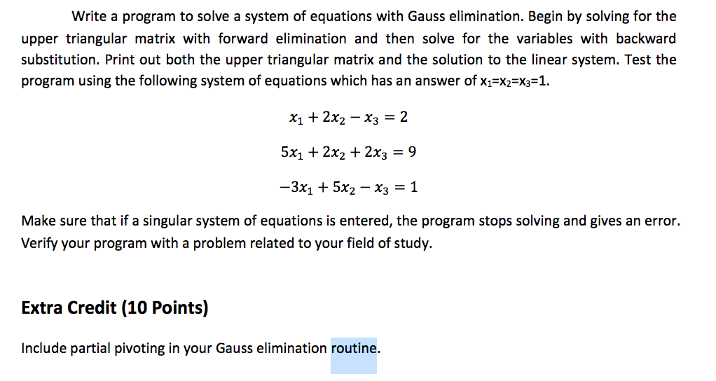 Solved Write a program to solve a system of equations with | Chegg.com