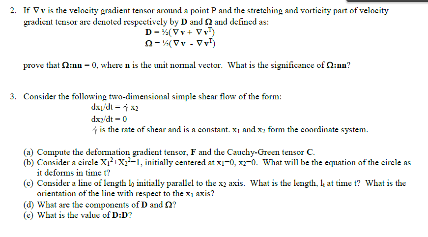If v is the velocity gradient tensor around a point | Chegg.com