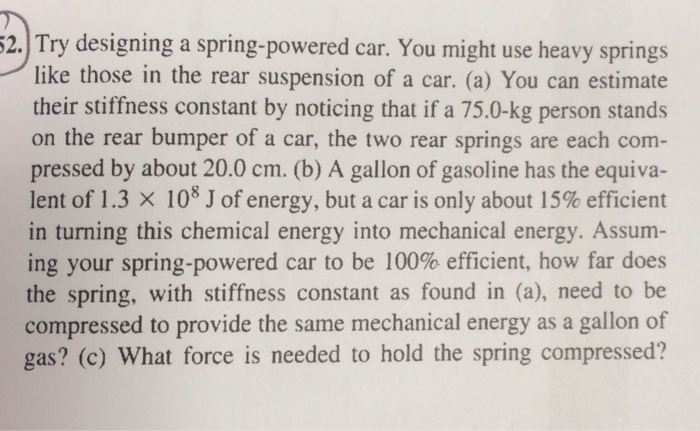 Solved Try designing a spring-powered car. You might use | Chegg.com