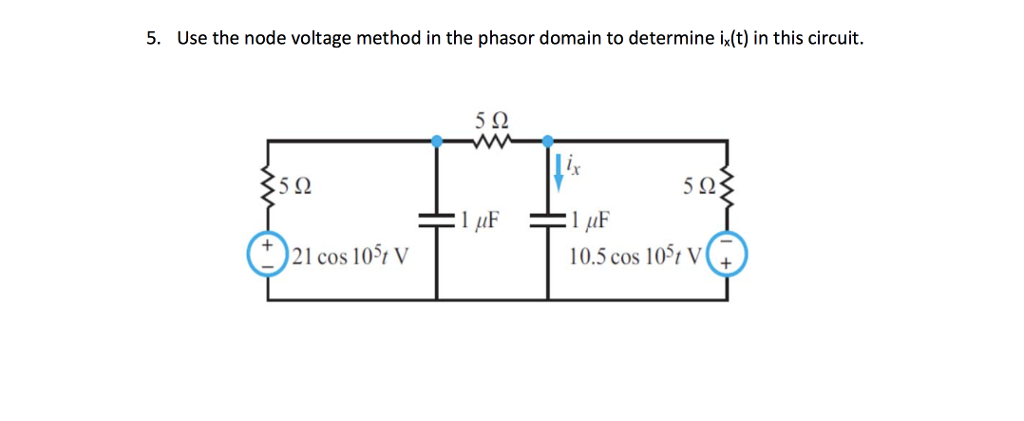Solved Use the node voltage method in the phasor domain to | Chegg.com