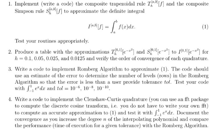 Solved 1. Implement (write a code) the composite trapezoidal | Chegg.com